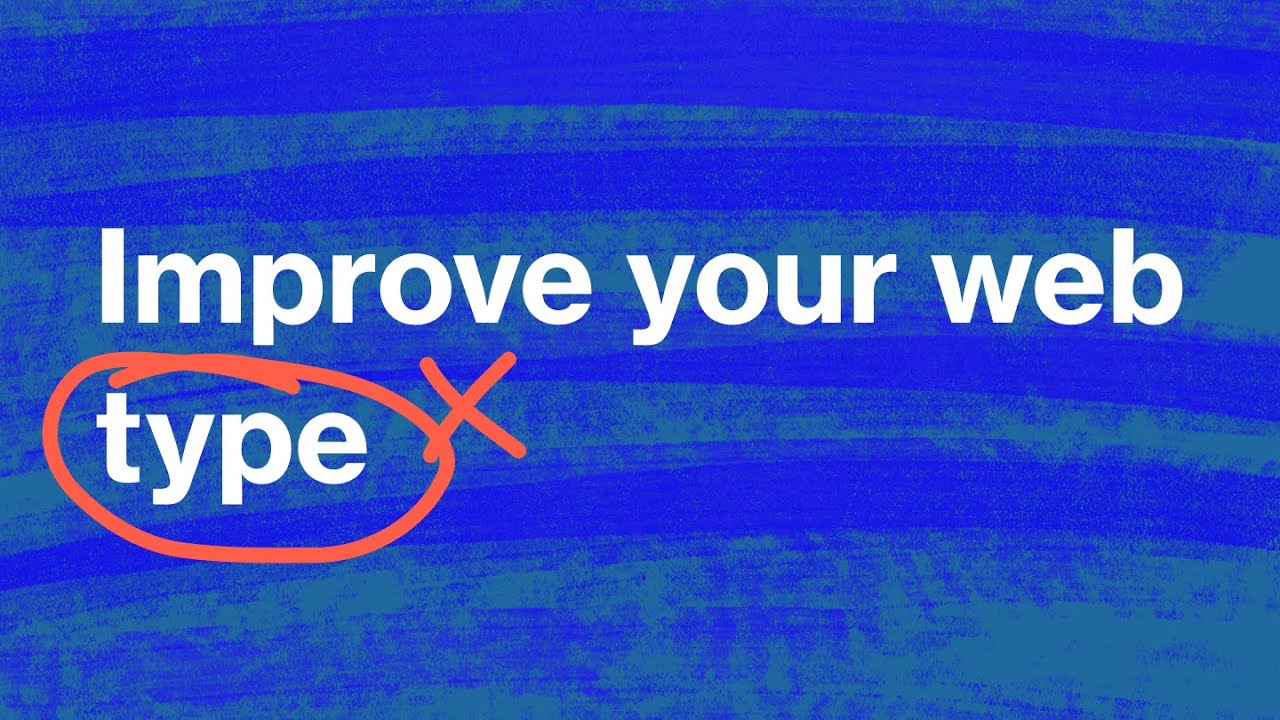 How to improve your web typography with just a few lines of CSS - YouTube