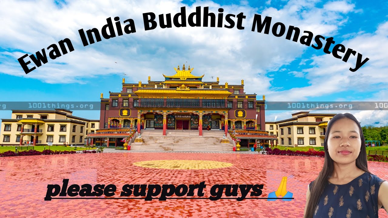 Ewan India Buddhist Monastery In Salugara | Toribari | Siliguri | West ...