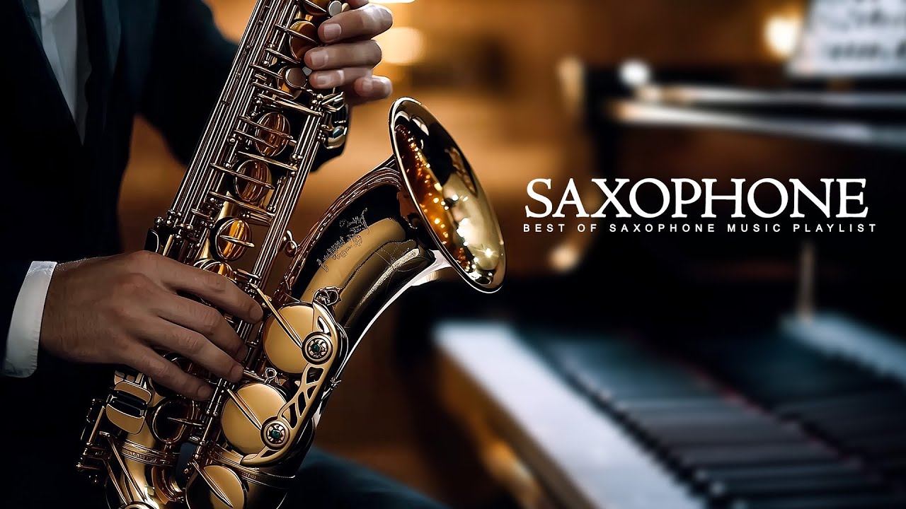Smooth Saxophone Music I Ultimate Playlist - YouTube