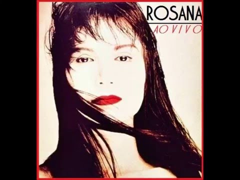 ROSANA CD "VÍCIO FATAL- AO VIVO" (P)1988 (Disco completo) - YouTube