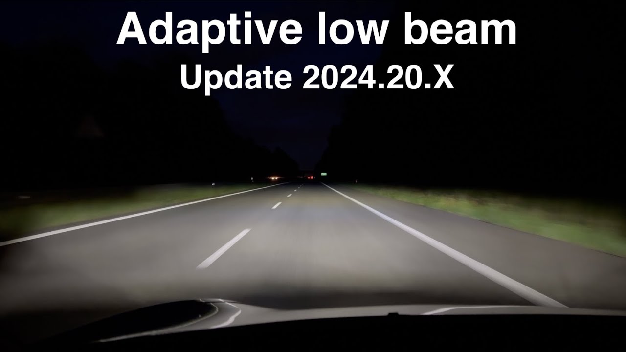 Tesla 2024.20 - Adaptive low beam - YouTube