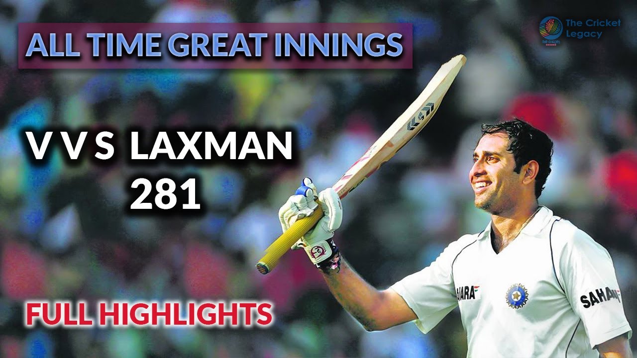 VVS Laxman 281 Against Australia | Famous Test Win in Kolkata | FULL ...