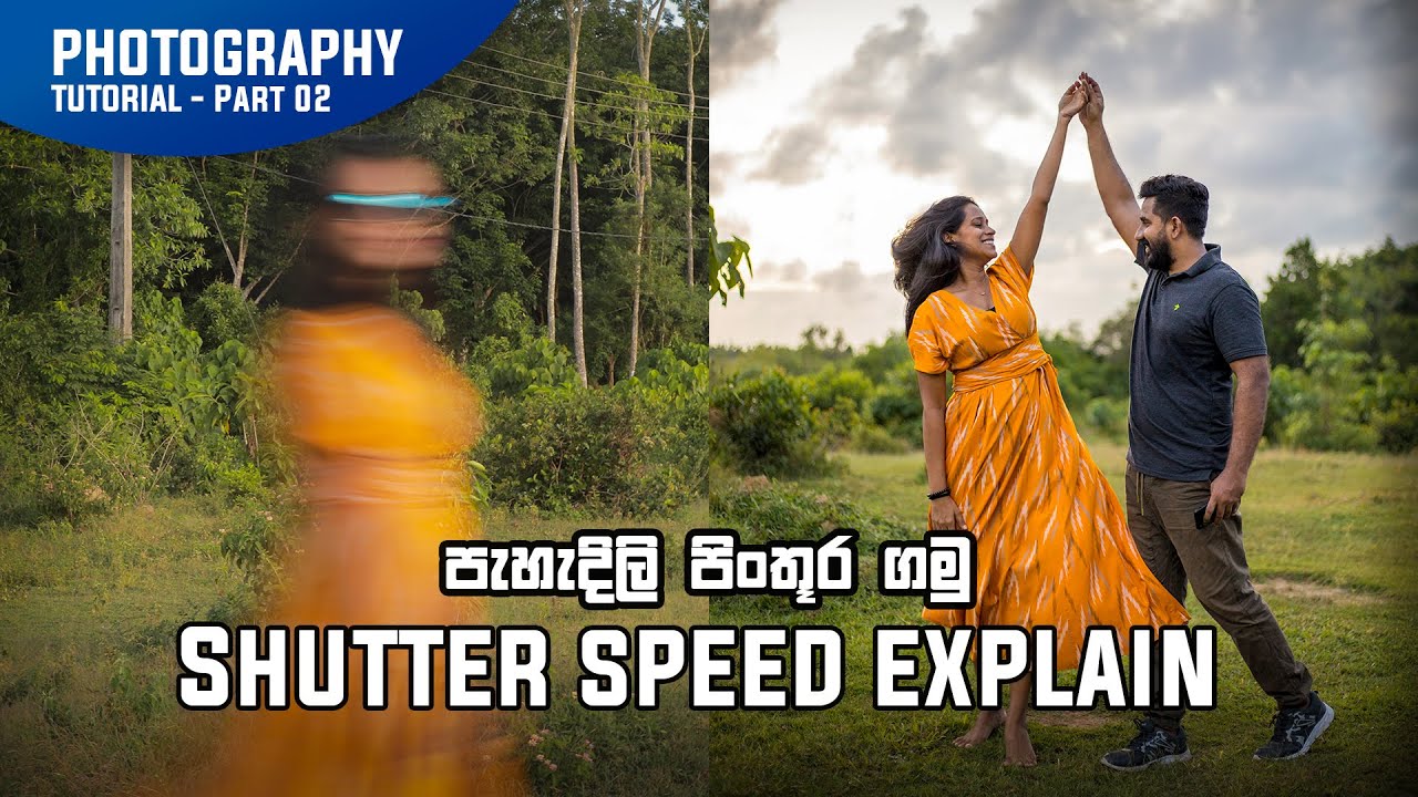 Shutter Speed Explain | Photography Basics (Part 02) - YouTube