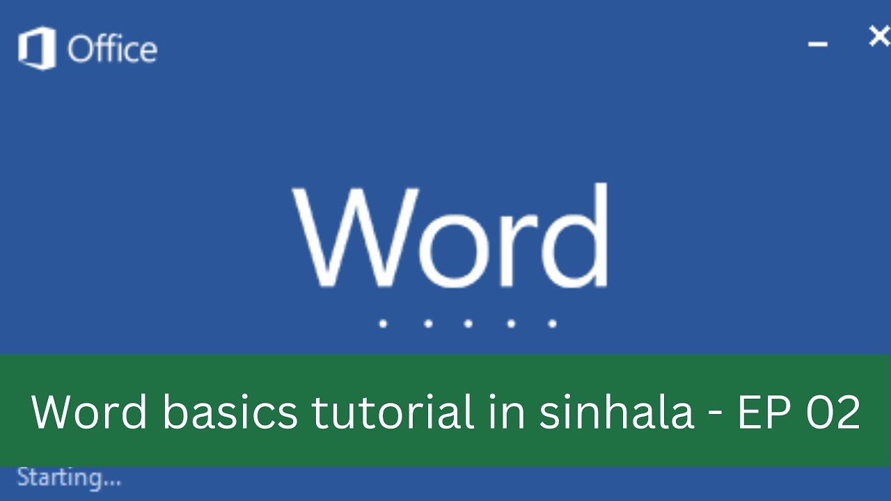 Word Basics Tutorial Sinhala Ms Word Tutoring Sinhala Ep 02 Youtube