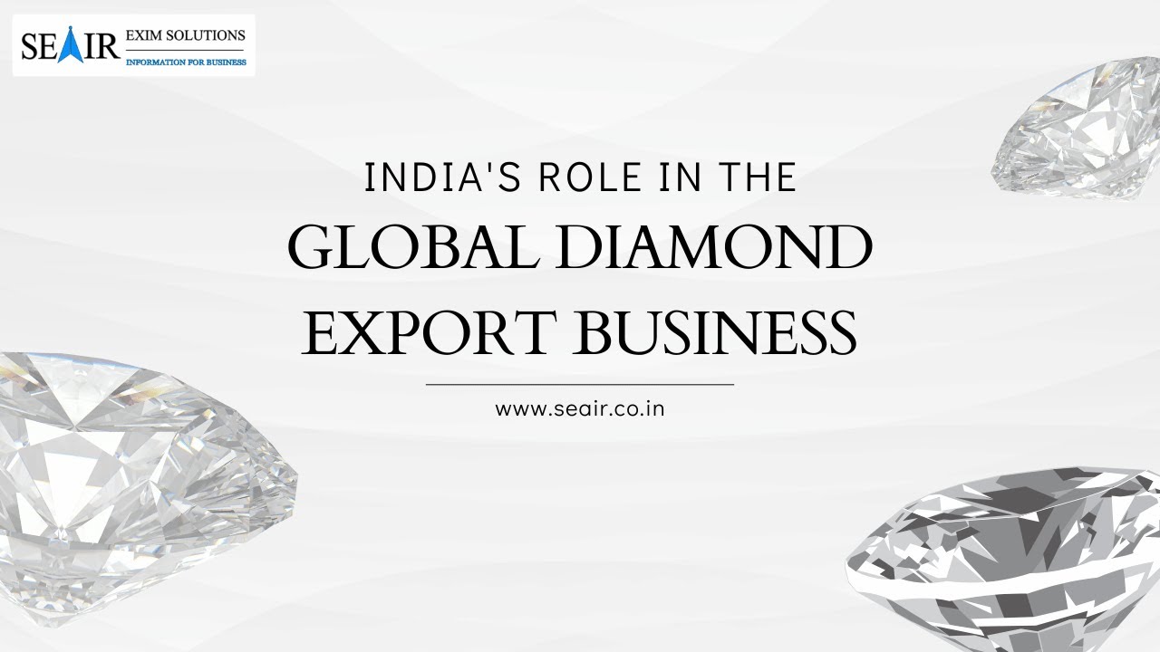 India's Role in the Global Diamond Export Business - YouTube