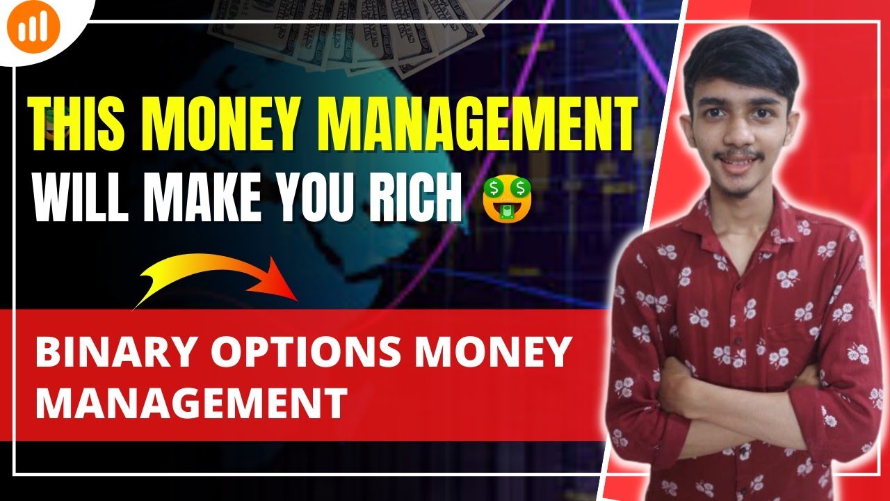 Best Binary Options Money Management Strategy| Binary Options Money ...
