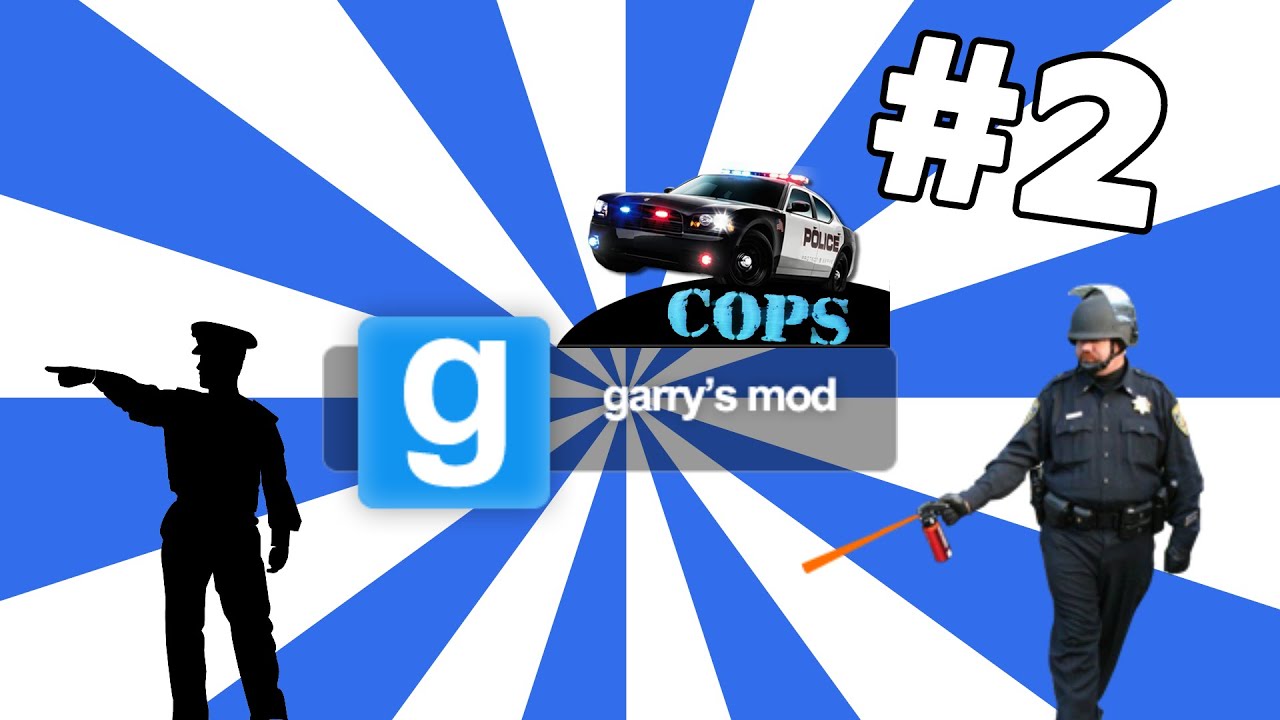 Respect Our Authority! | Garry's Mod #2 - YouTube