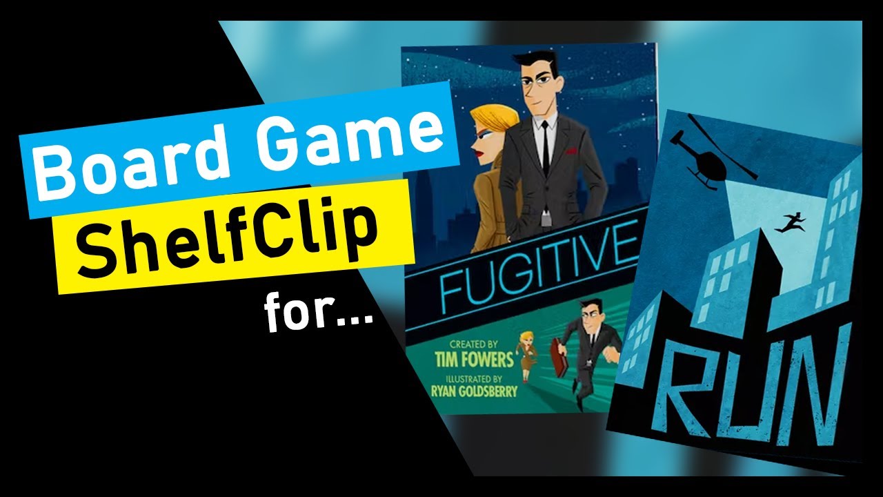 🌱ShelfClips: Fugitive 2nd Edition & RUN (Short Board Game Preview ...