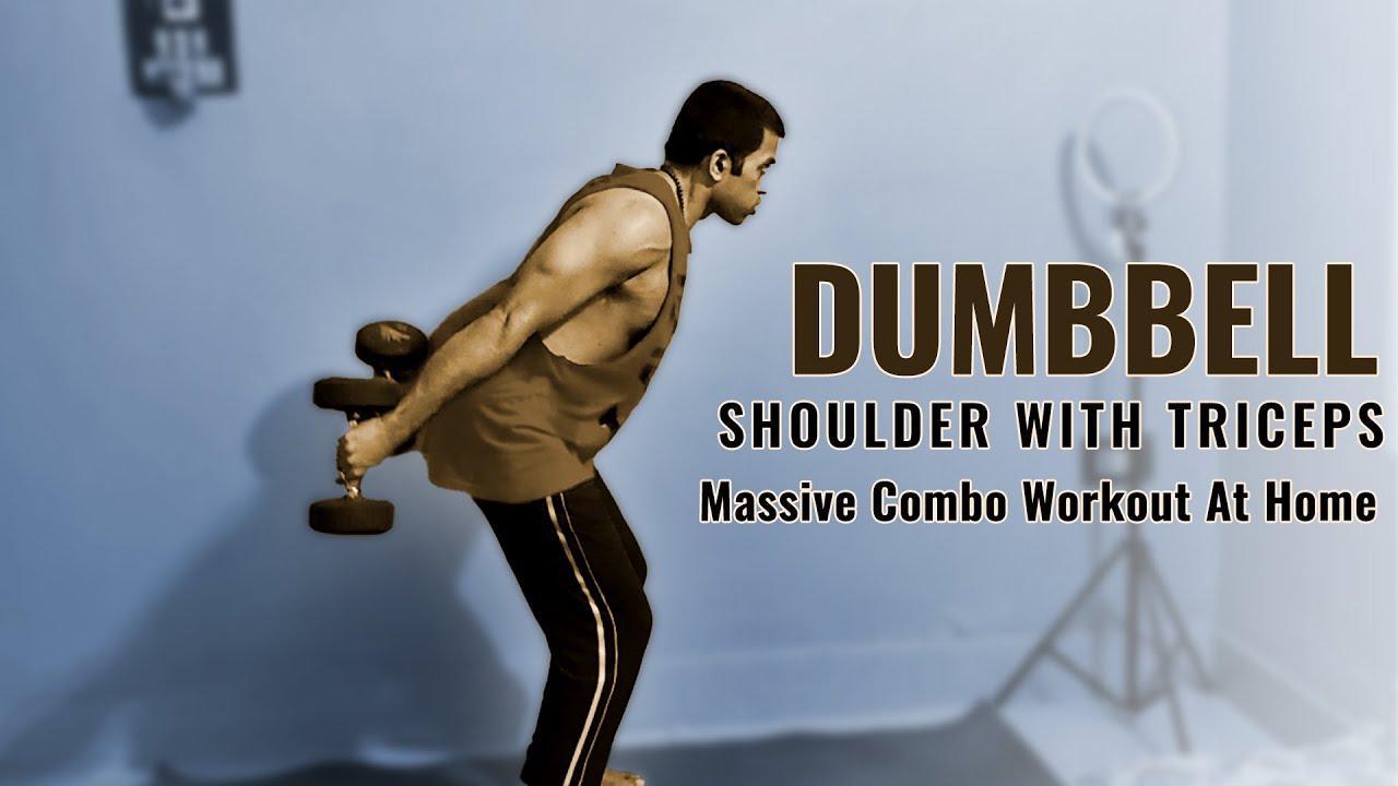 Dumbbell Shoulder with Triceps Massive Combo Workout At Home | Shoulder ...