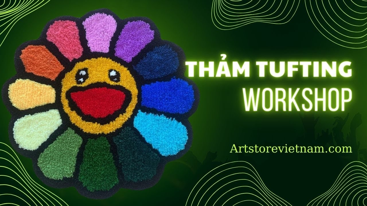Workshop làm thảm len Tufting | Tufting Shop | Art Store Việt Nam - YouTube