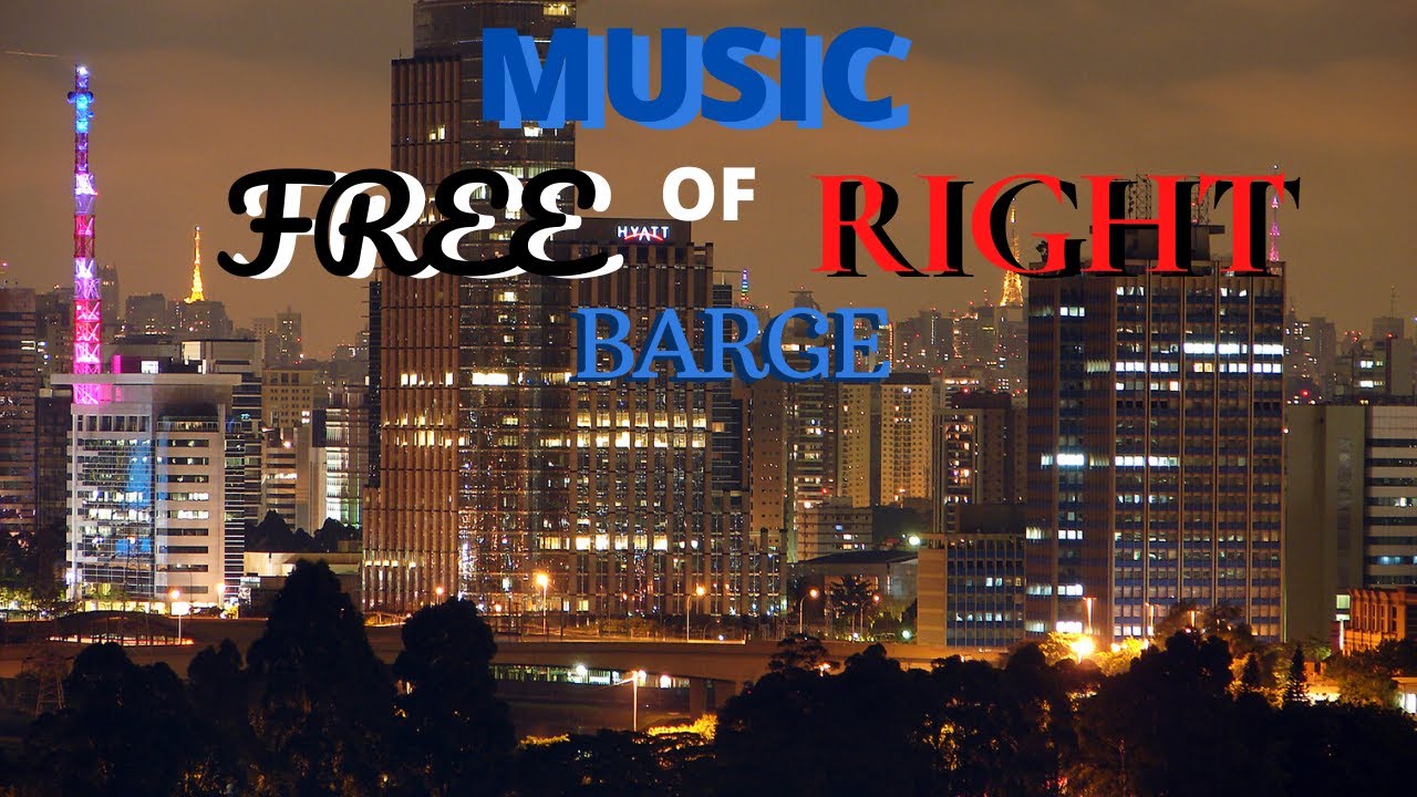 Music BARGE NO COPYRIGHT Music Free of Right - YouTube