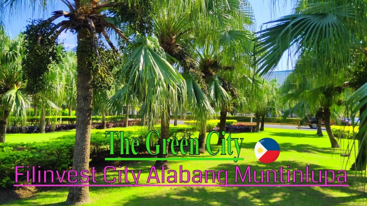 Filinvest City Alabang (The Green City of Metro Manila) Spacious ...