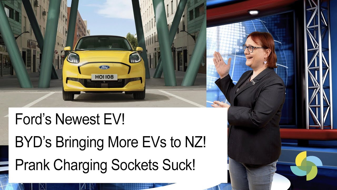 ecoTEC 349: Ford’s Newest EV!BYD’s Bringing More EVs to NZ!Prank ...