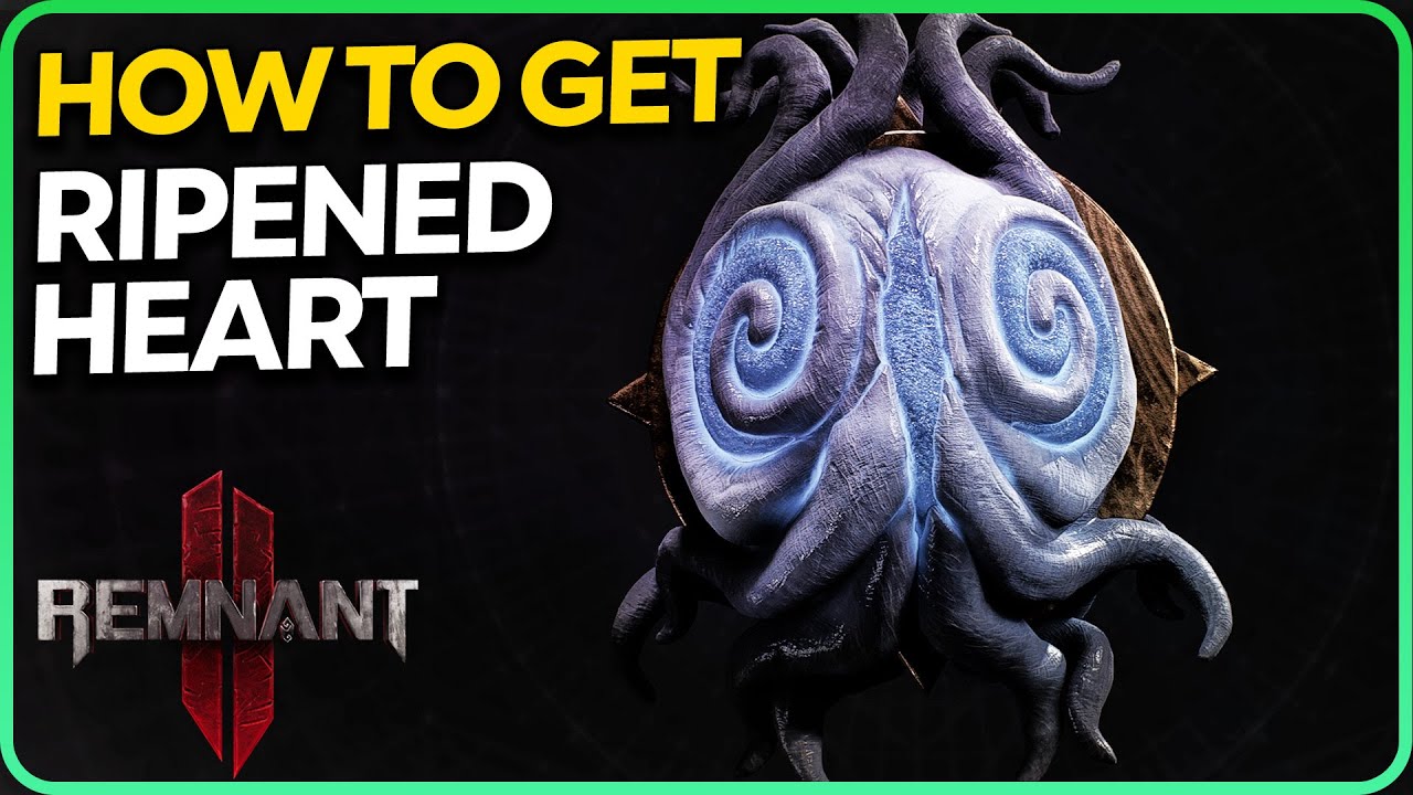 How to Get Ripened Heart Secret Relic Remnant 2 - YouTube