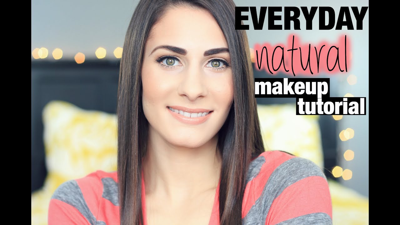 Everyday Natural Makeup Tutorial | Fresh Faced Makeup - YouTube