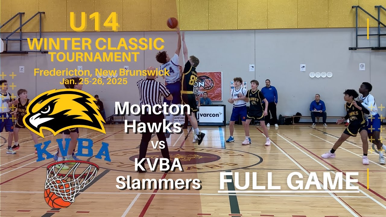 U14 Winter Classic | Moncton Hawks vs KVBA Slammers | Jan. 26, 2025 ...