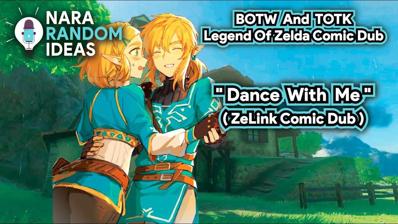 Zelda Comic Dub: " Dance With Me " [Zelink Comic Dub] [TOTK Comic Dub ...
