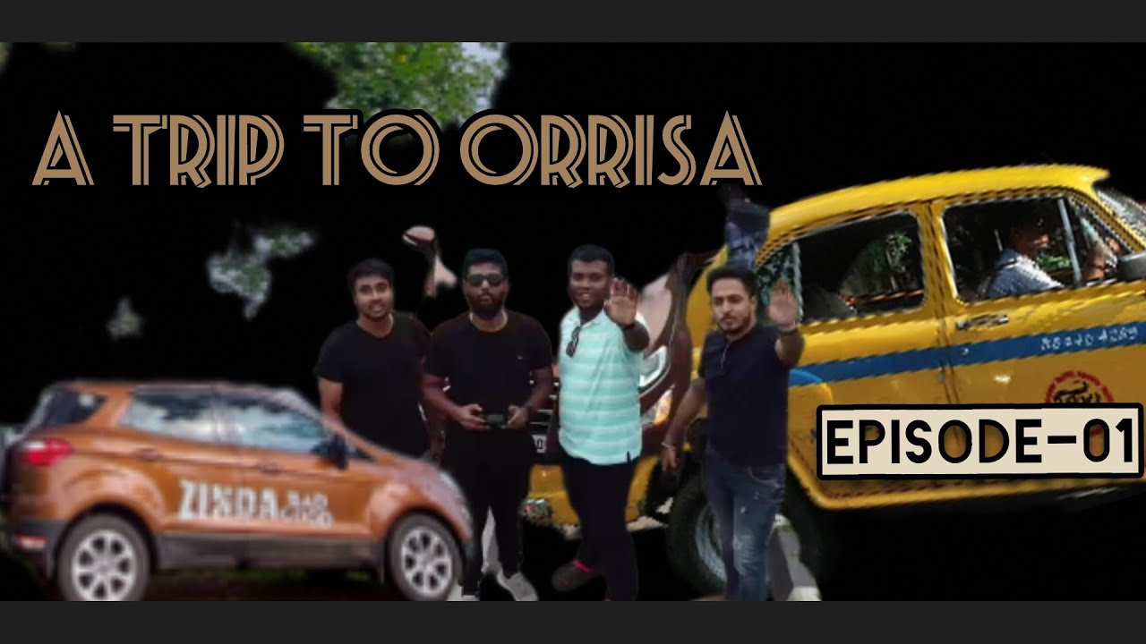 A road trip to ORRISA.|| Sudden plan || Unexplored jungles of ORRISA ...