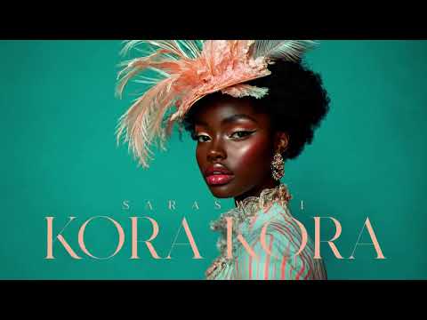 SARASWATI - Kora Kora (Melodic Afro House)