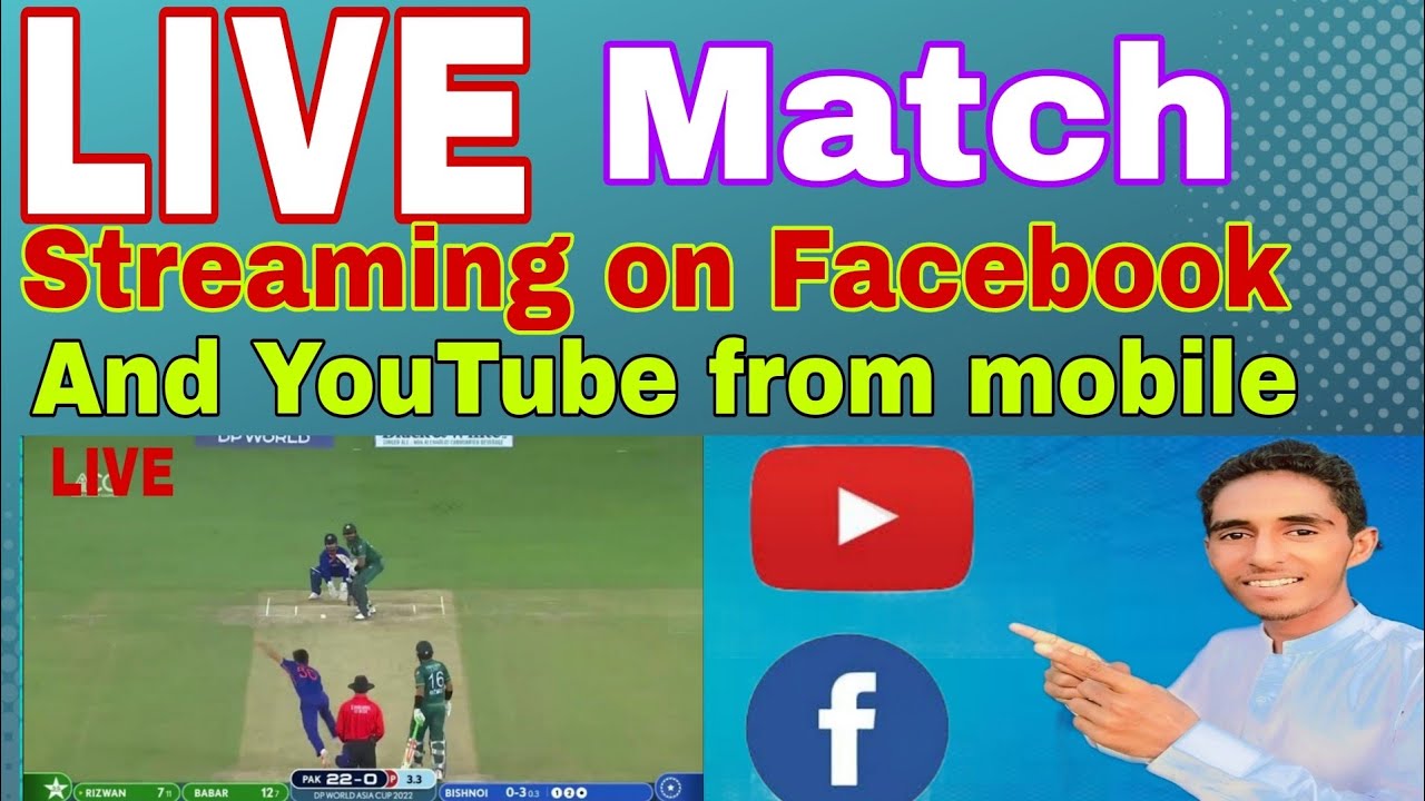 How to Live Stream Cricket Match on Facebook and YouTube ||live cricket ...