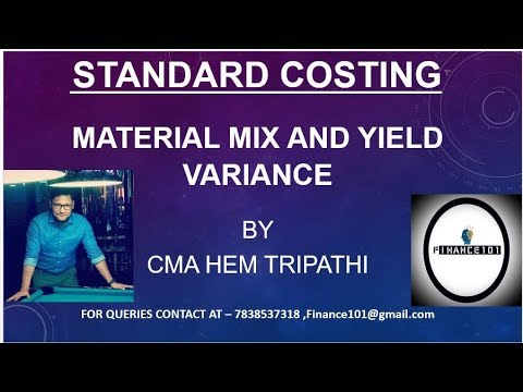 Material Mix and Yield Variance - Standard Costing Part 2 CA/CMA - YouTube