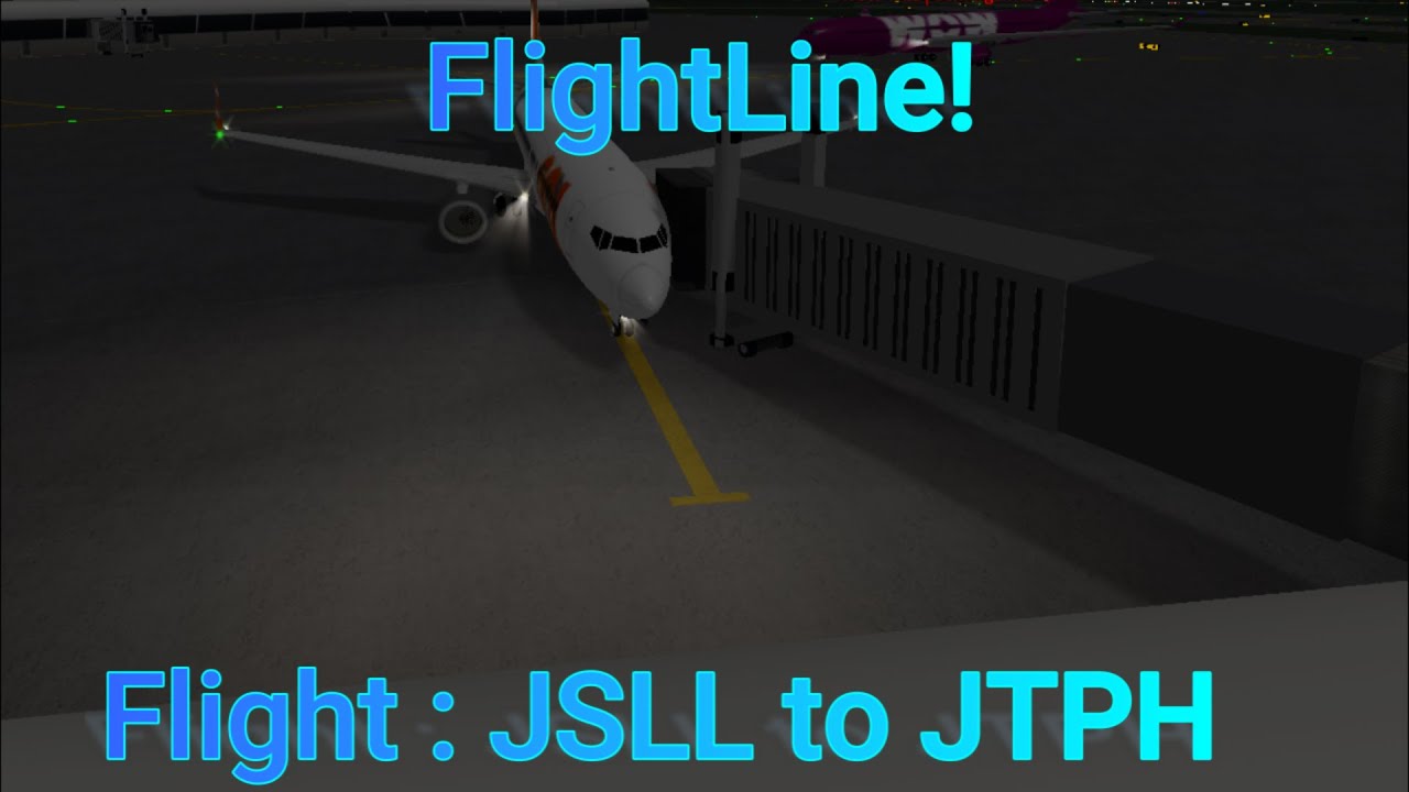 Flight JSLL to JTPH! | Roblox FlightLine! - YouTube