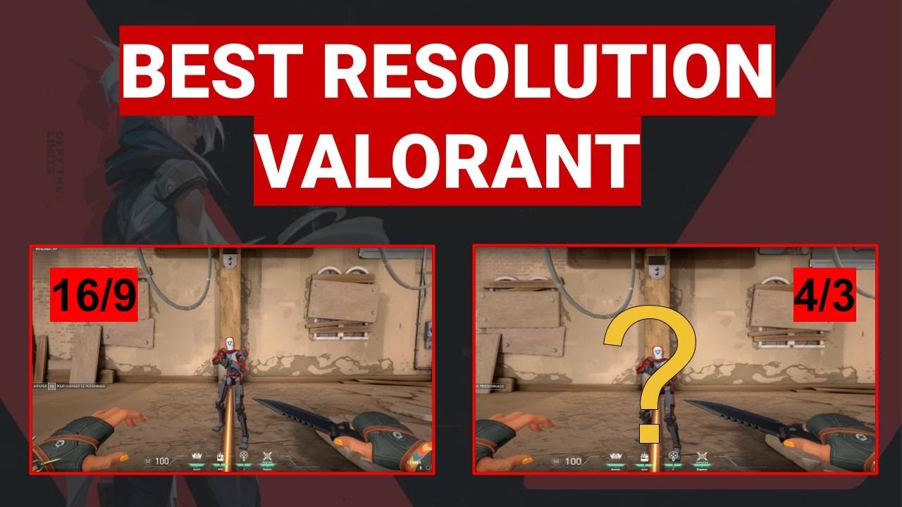 QUELLE EST LA MEILLEURE RESOLUTION SUR VALORANT ? 16:9 vs 4:3 vs 16:10 ...