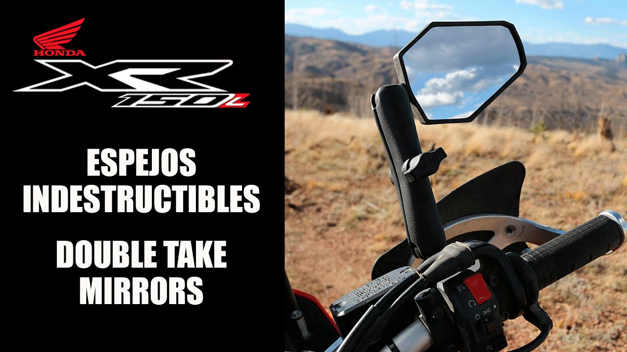 HONDA XR150L 2023 | ESPEJOS INDESTRUCTIBLES | DOUBLE TAKE MIRROR - YouTube
