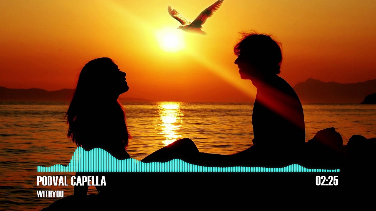 podval capella – withyou - YouTube