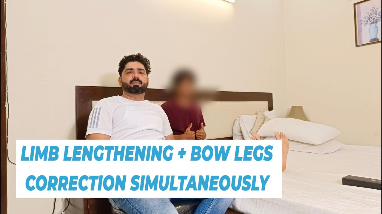 Limb Lengthening Surgery And Bow Legs Correction Simultaneously ...