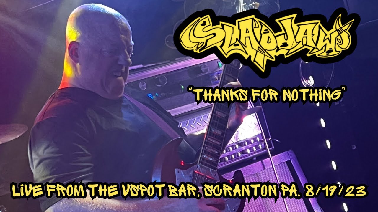 Slapjaw - Thanks for Nothing | Live from the VSpot Bar, Scranton PA, 8 ...