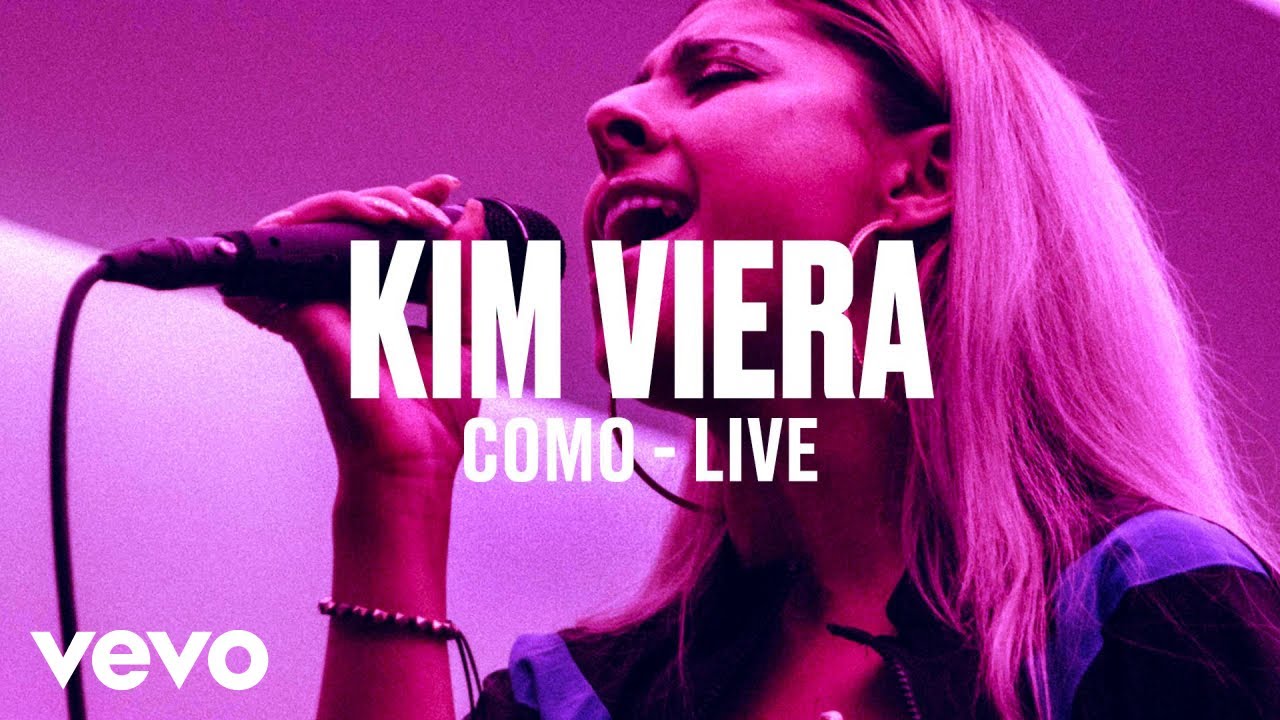 Kim Viera - "Como" (Live) | Vevo DSCVR - YouTube Music