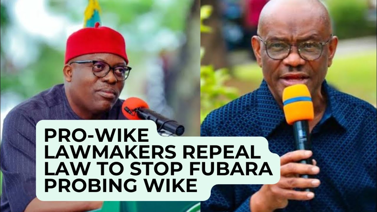 Pro-Wike Lawmakers Pass Commission Of Inquiry Bill To Stop Fubara From ...