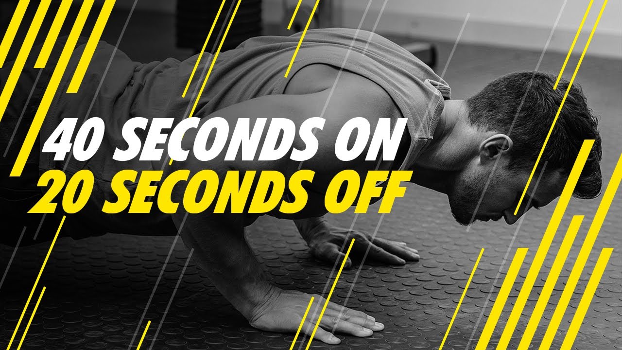 40 Seconds on / 20 Seconds off - YouTube