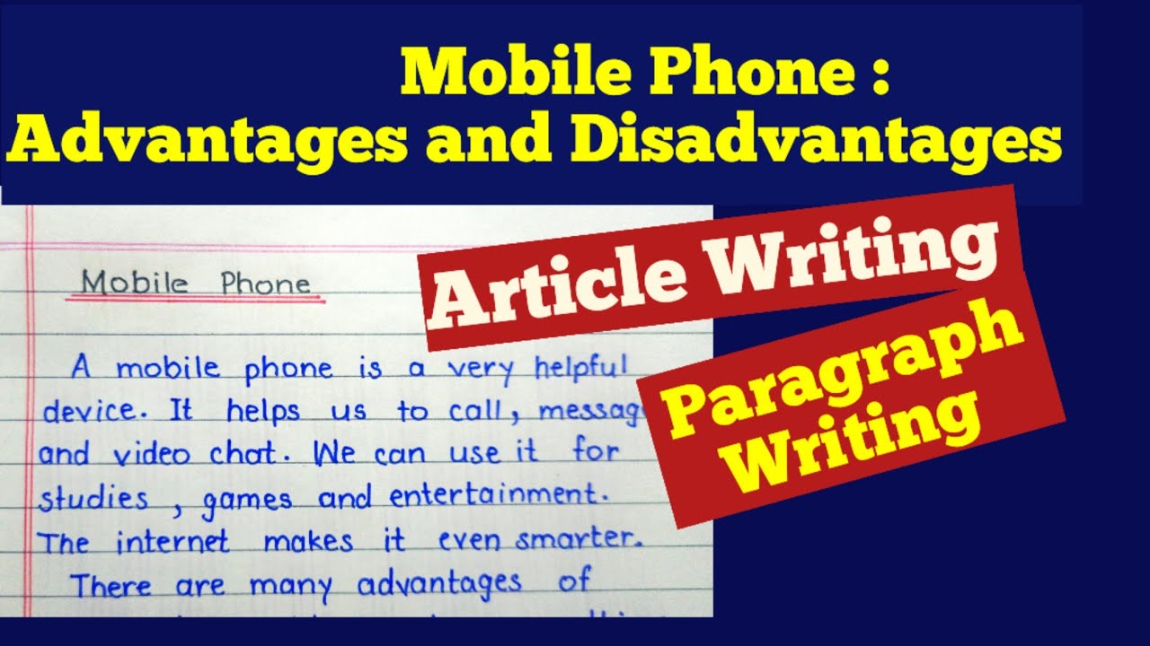 Mobile Phone: Advantages & Disadvantages| English articles|Article ...