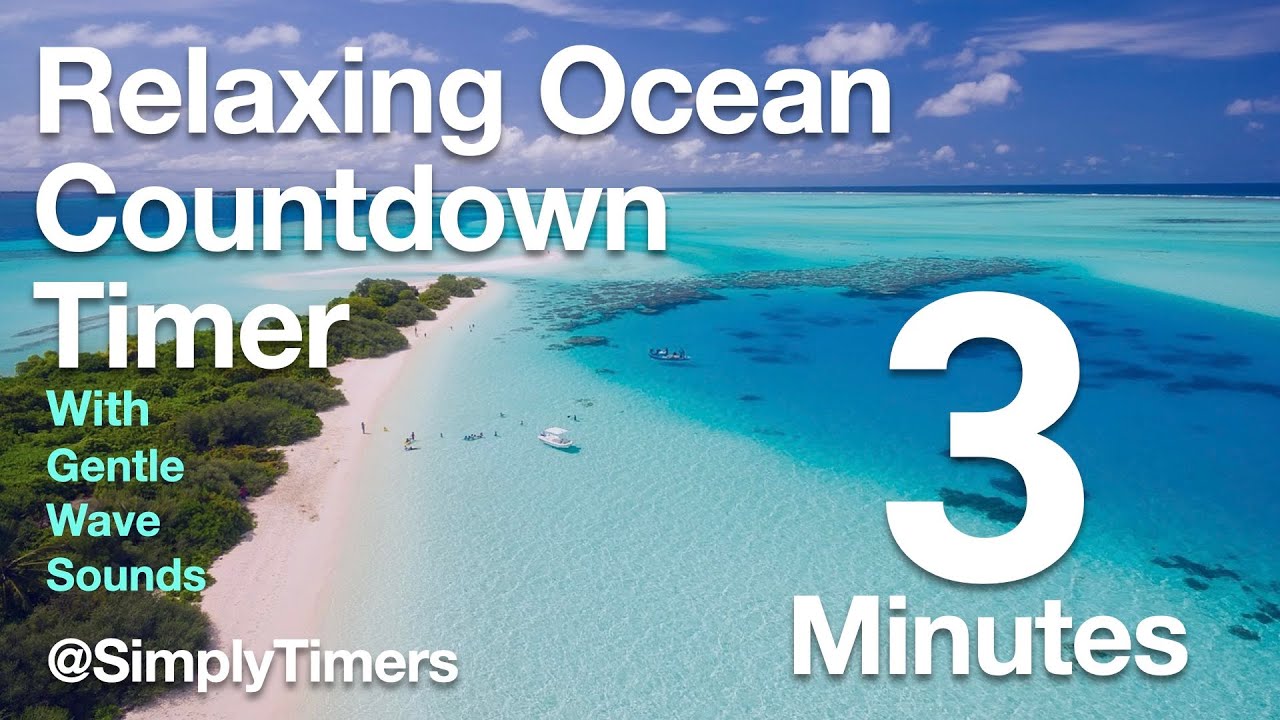 3 min relaxing ocean countdown timer with water sounds for study ...