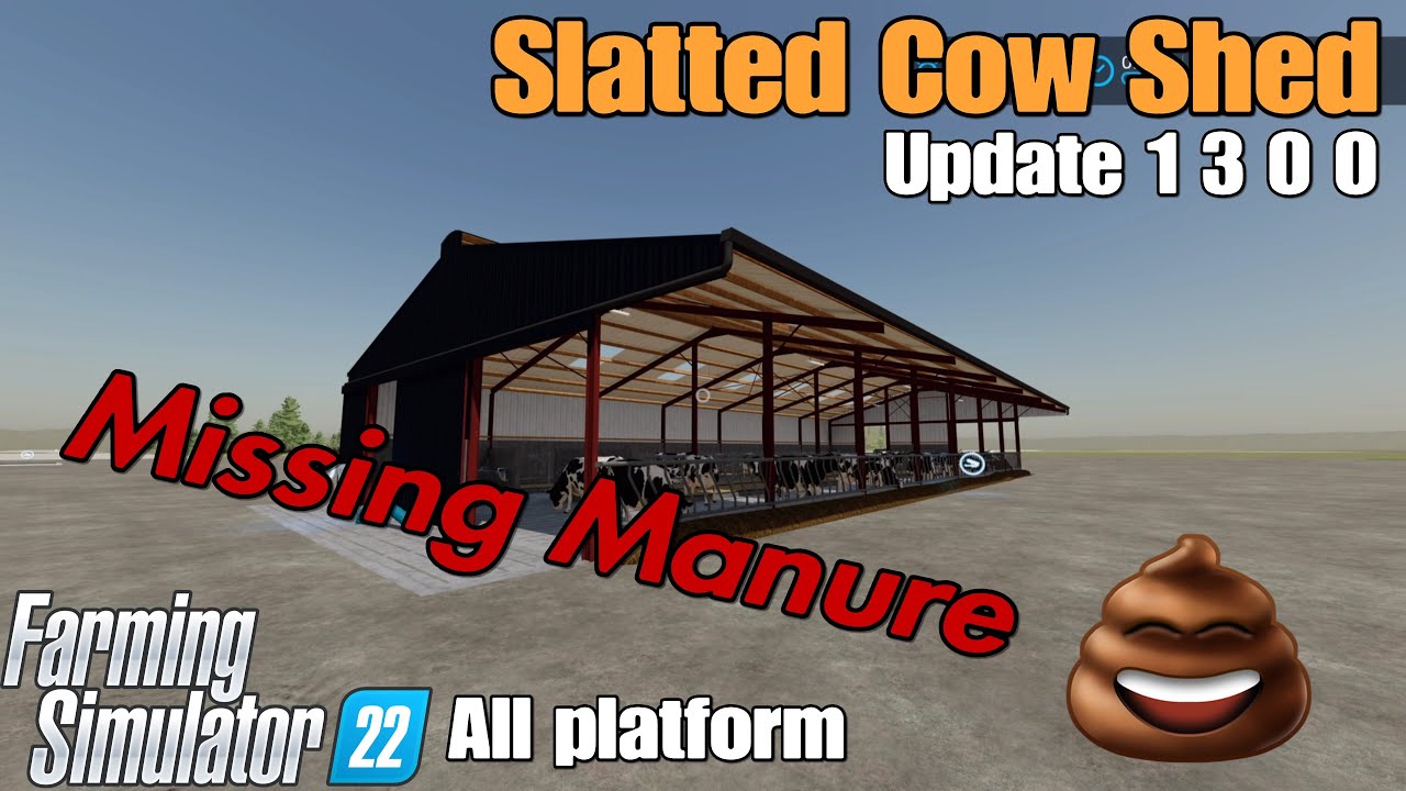 Slatted Cow Shed / FS22 UPDATE for all platforms - YouTube