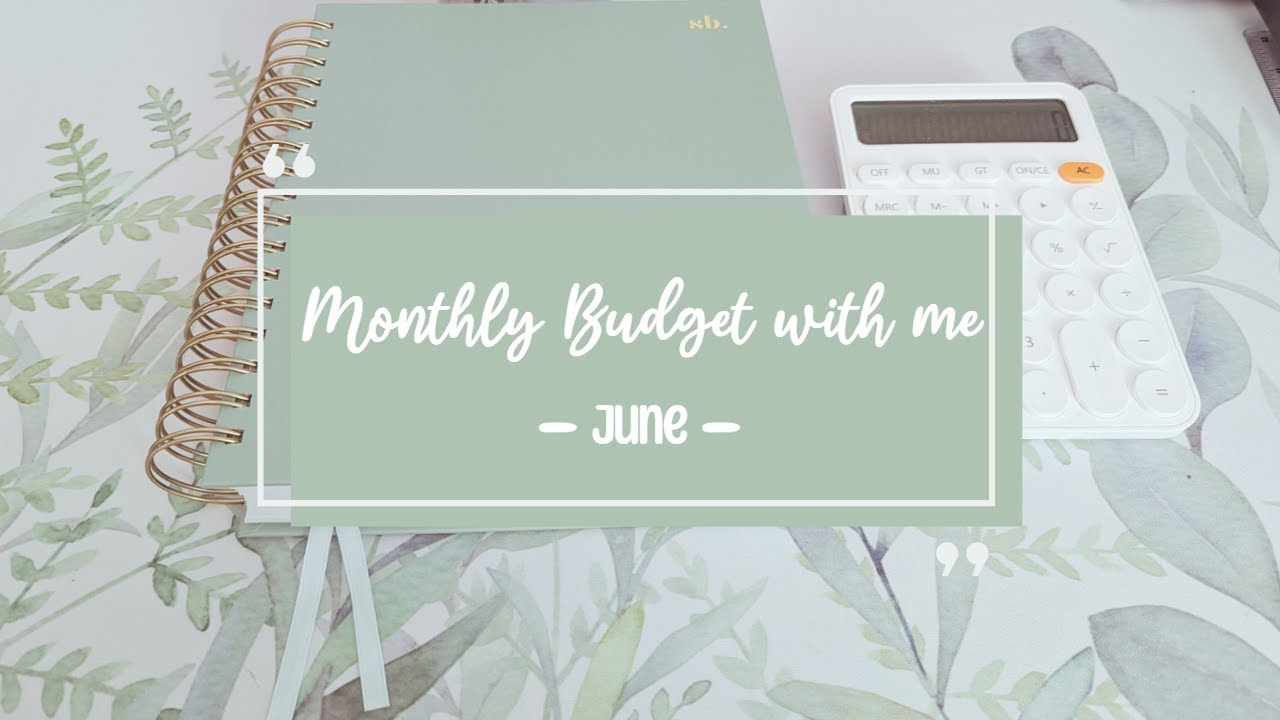 June Monthly Budget | New Planner and New Income | BudgetMastersAU ...