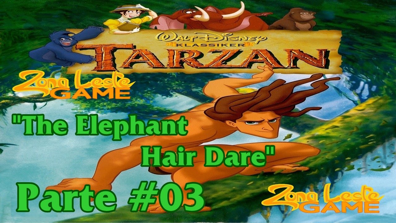 Tarzan PS1"The Elephant Hair Dare" Parte #03 - YouTube
