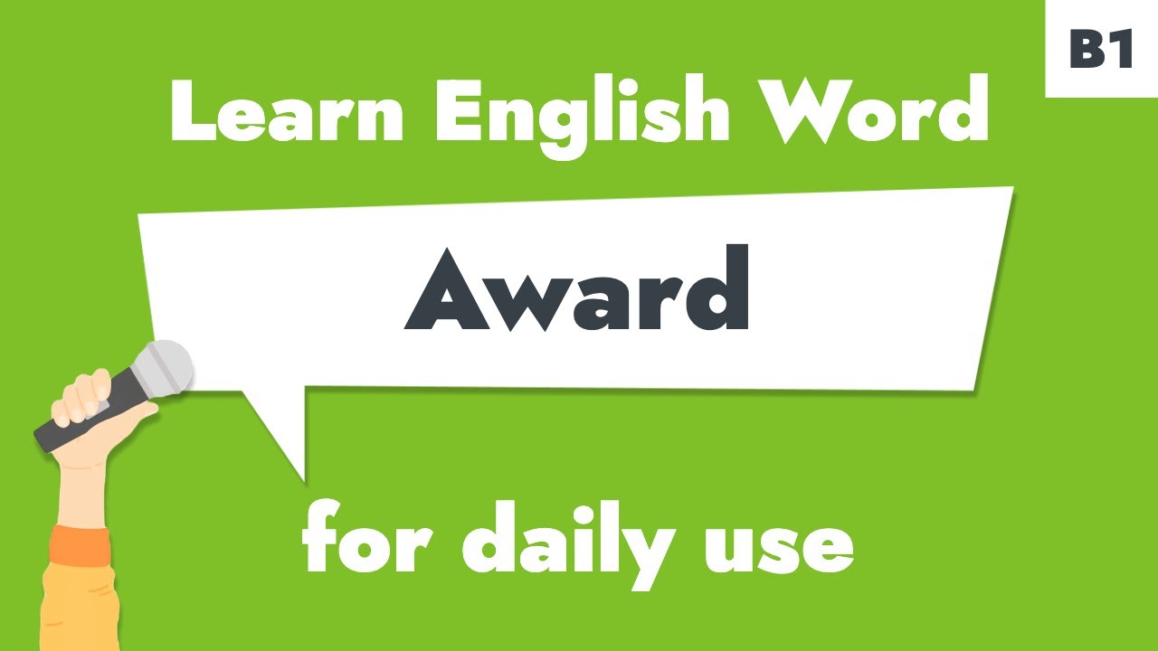 Learn "Award" – Must-Know Vocabulary for B1 Beginners! | Verb Explained ...