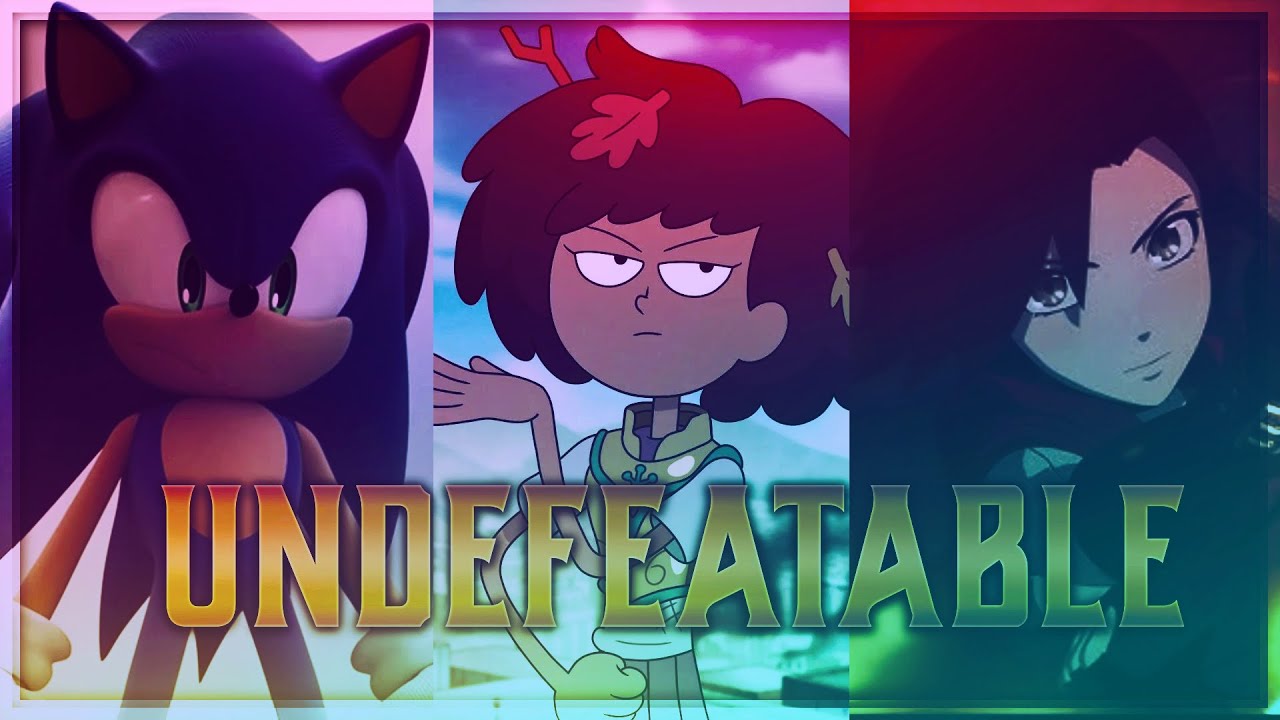 Sonic, RWBY, Amphibia, and AOT: "Undefeatable"「AMV/GMV」[13+] - YouTube