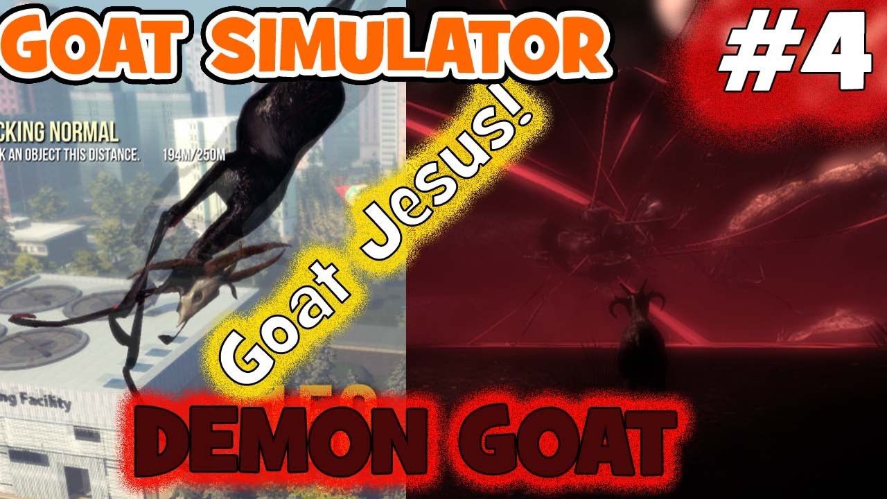 FLYING DEMON GOAT - GOAT SIMULATOR Goat Theft Auto Gameplay Commentary ...
