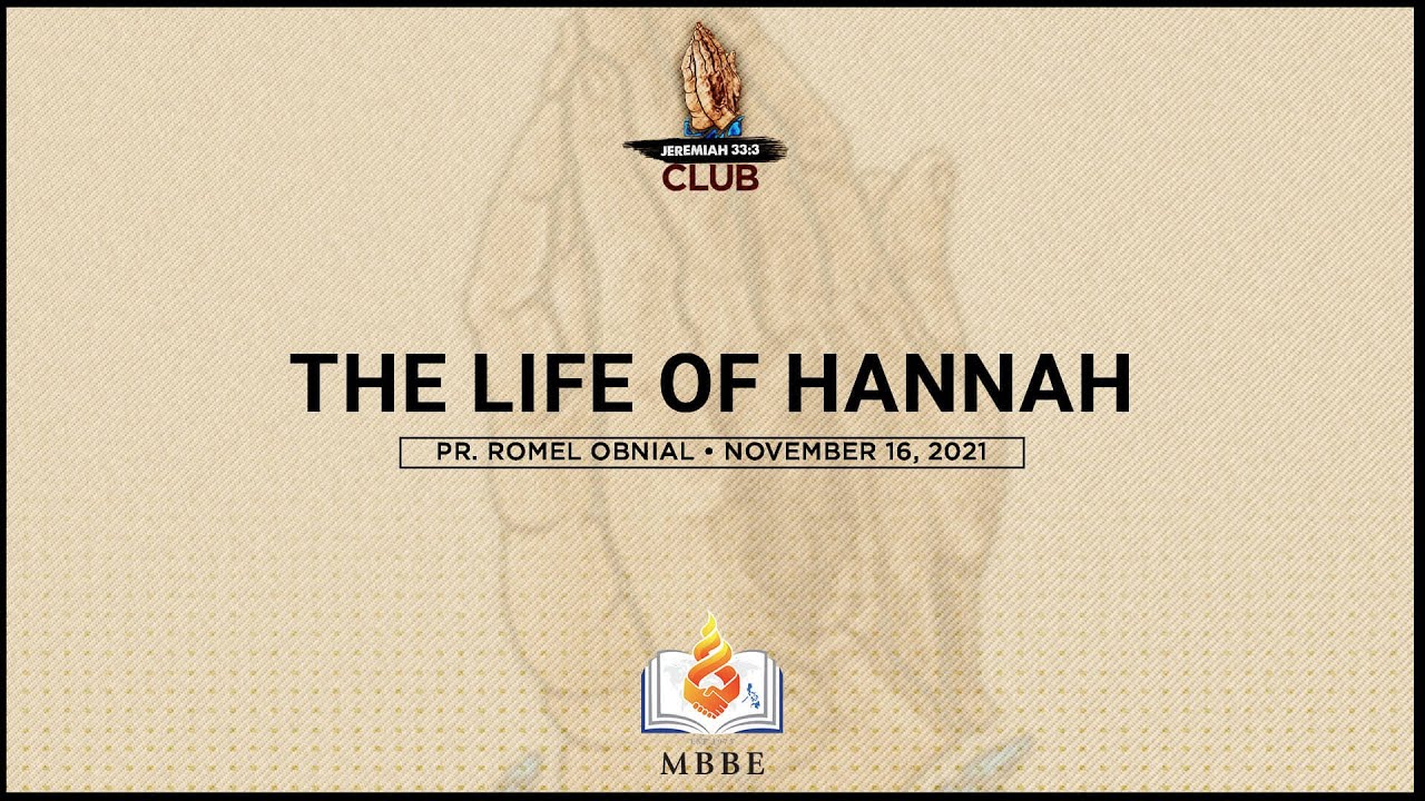 The Life of Hannah - Pr. Romel Obnial - YouTube