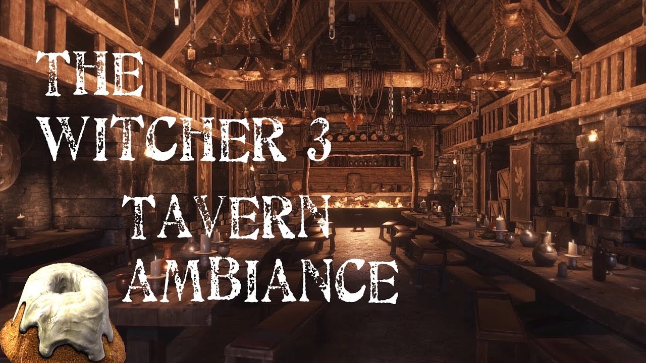 THE WITCHER 3 Ambiance - Tavern - YouTube
