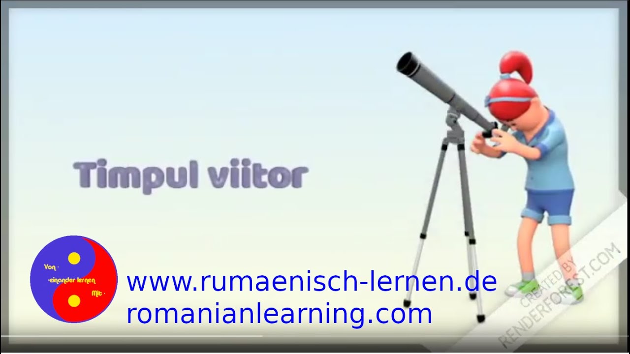 Rumänische Grammatik - Timpul viitor - Bildung von Futur / Zukunft ...