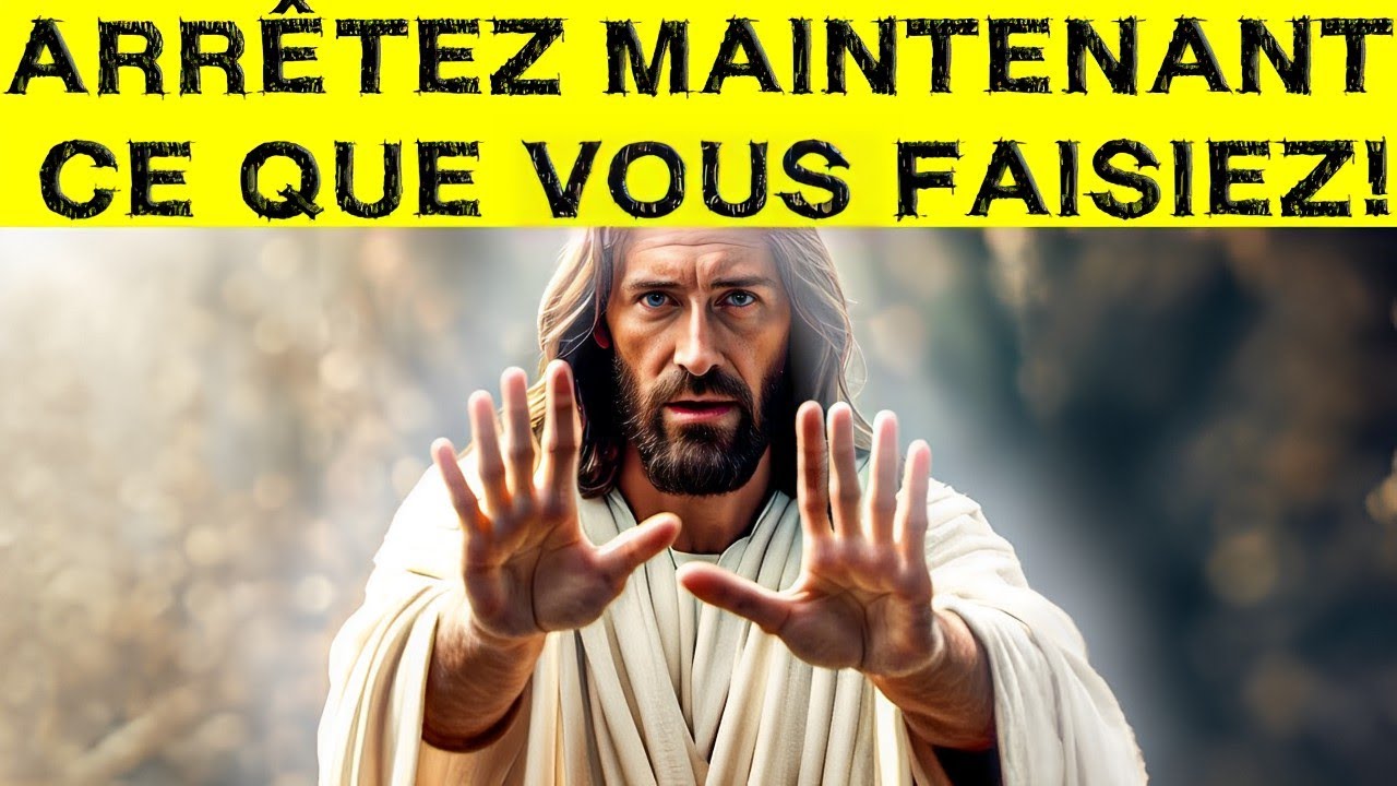 🛑 VOUS VENEZ DE RECEVOIR UN MESSAGE DE JÉSUS-CHRIST | PAROLE DE DIEU ...