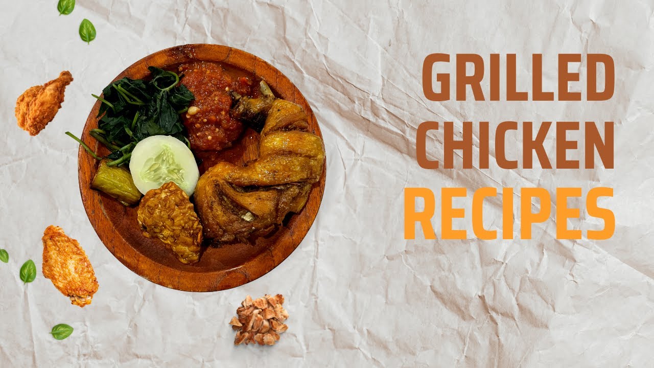 Healthy Grilled Chicken Recipes - Quick and Delicious! - YouTube
