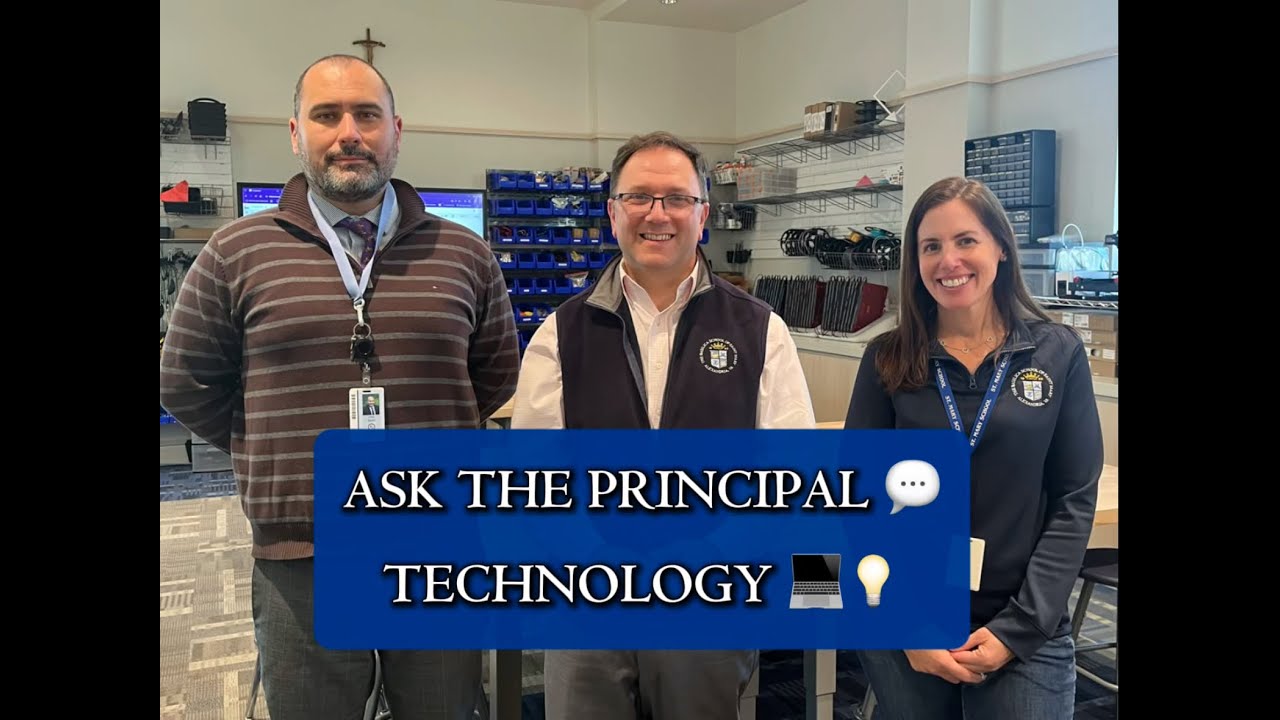 Ask the Principal: Technology - YouTube