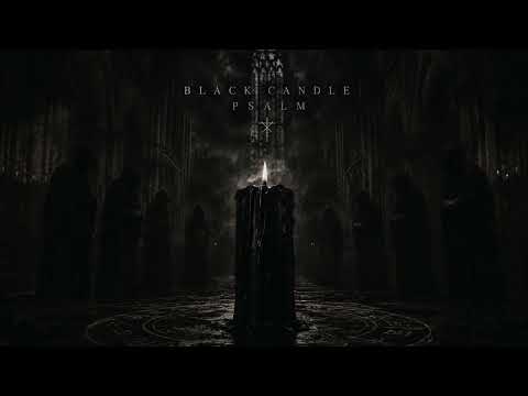 Black Candle Psalm