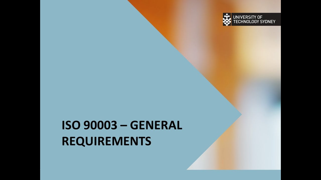 ISO 90003 General requirements - YouTube